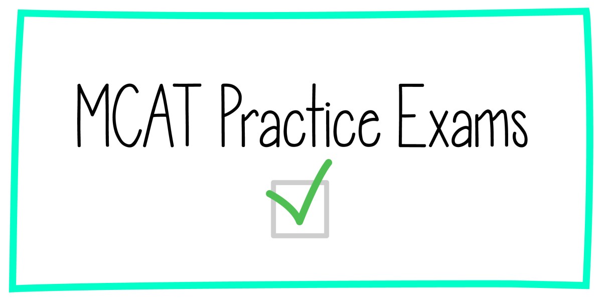 A Guide to MCAT Practice Exams – Pixorize Blog